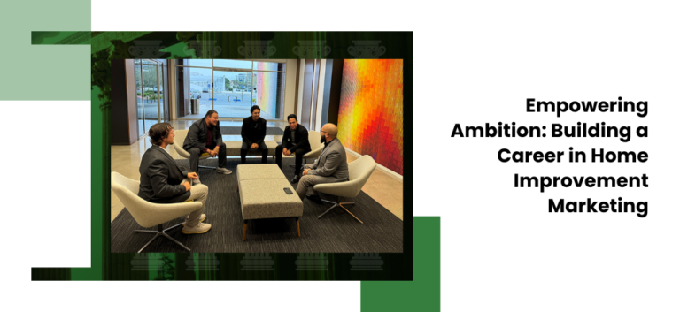 Empowering Ambition: Building a Successful Career in Home Improvement ...